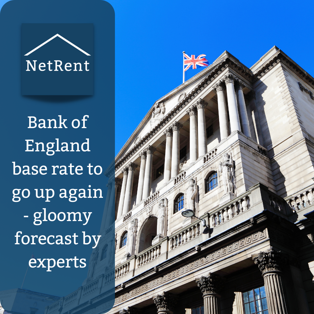 Bank of England base rate to go up again - gloomy forecast by experts ...