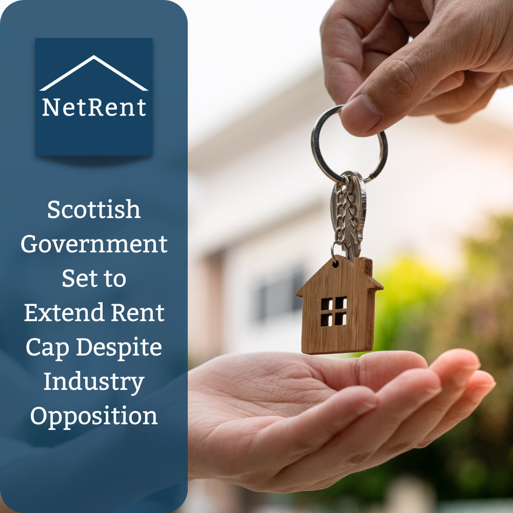 Scottish Government Set to Extend Rent Cap Despite Industry Opposition ...
