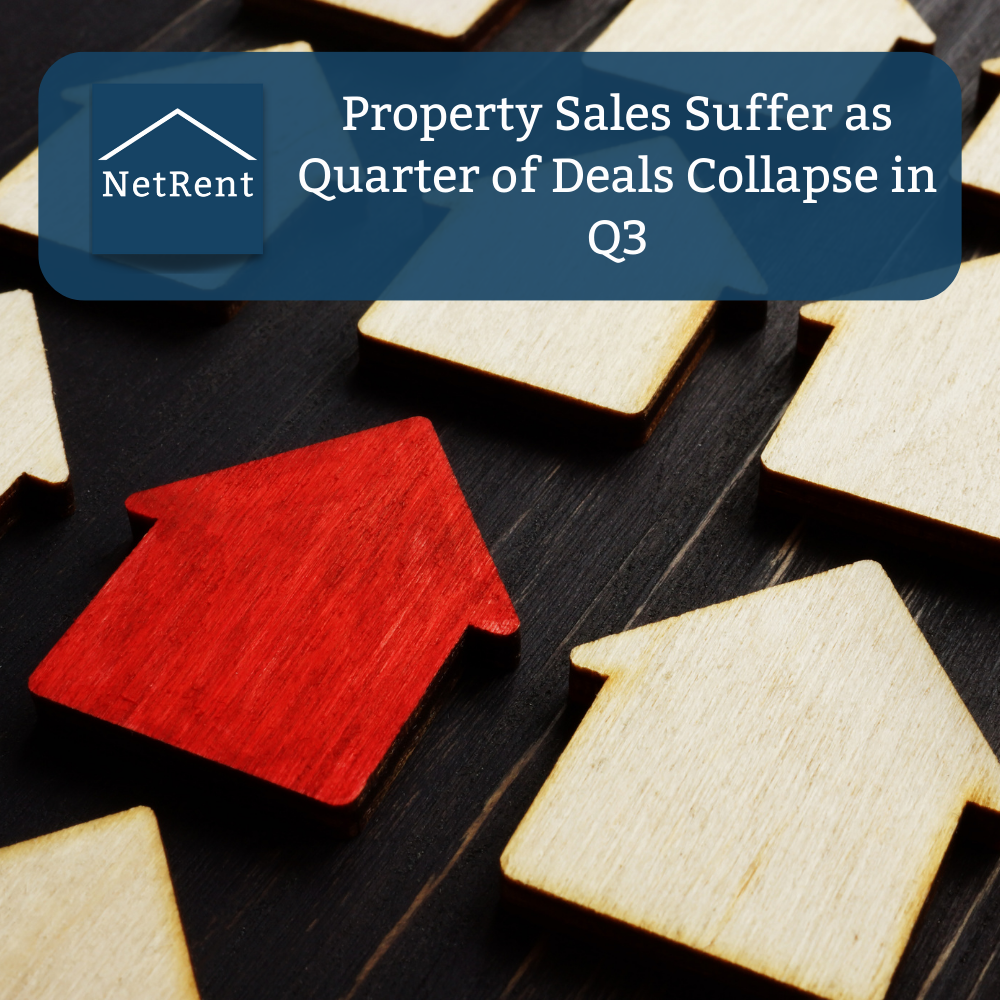 Property Sales Suffer as Quarter of Deals Collapse in Q3 - NetRent