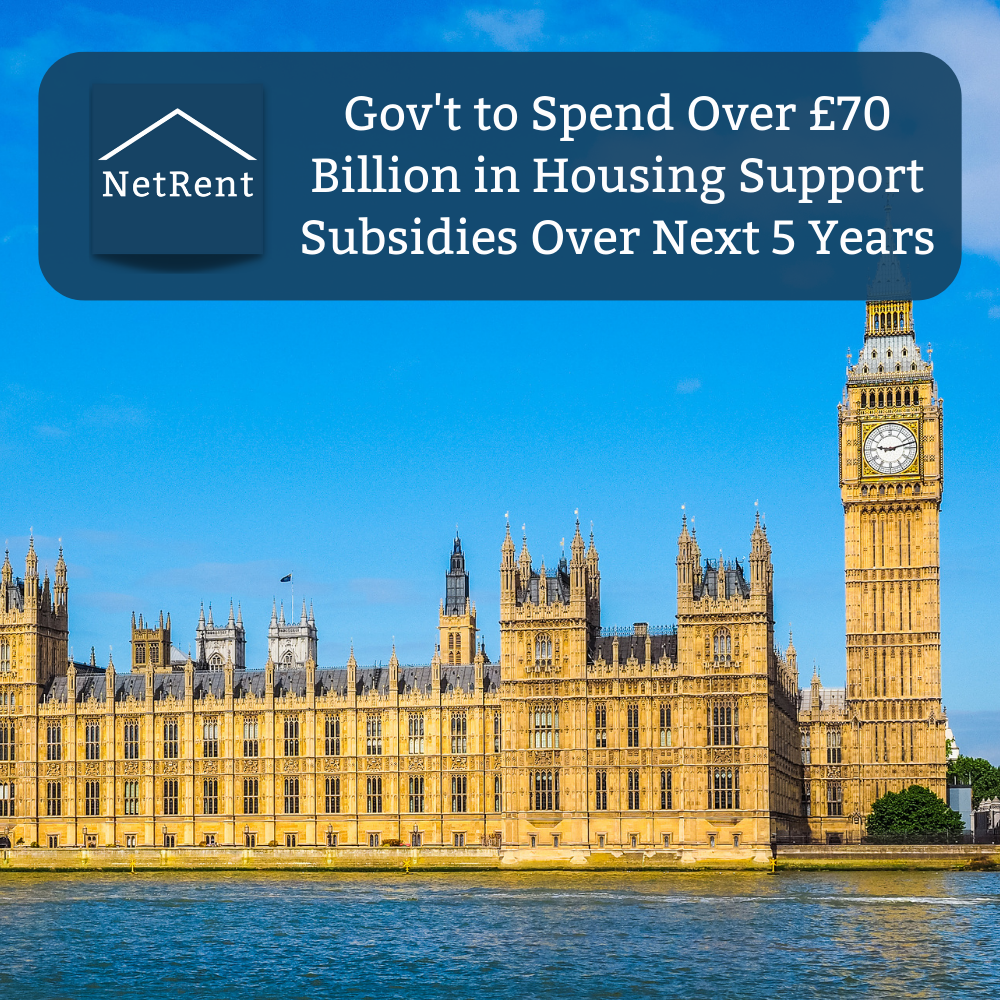 Gov't to Spend Over £70 Billion in Housing Support Subsidies Over Next ...