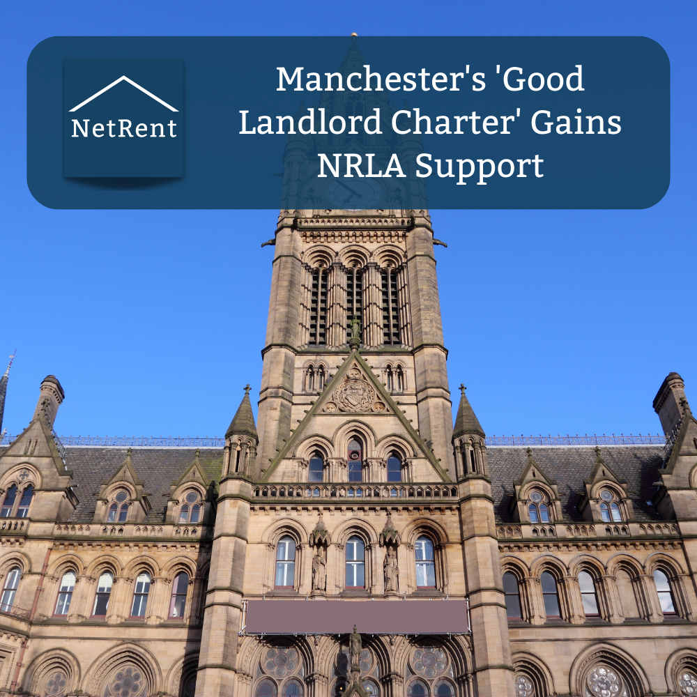 Manchester's 'Good Landlord Charter' Gains NRLA Support - NetRent