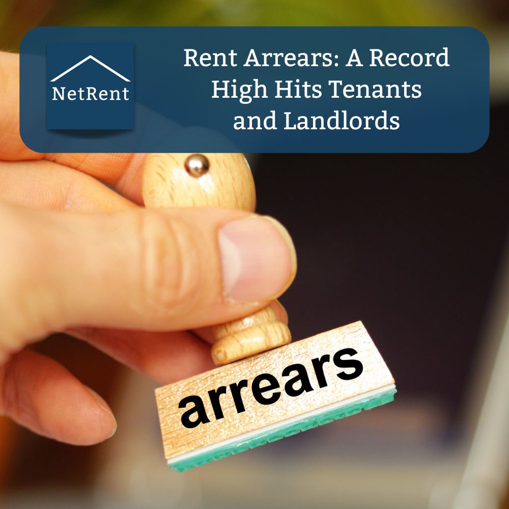 Rent Arrears: A Record High Hits Tenants and Landlords - NetRent